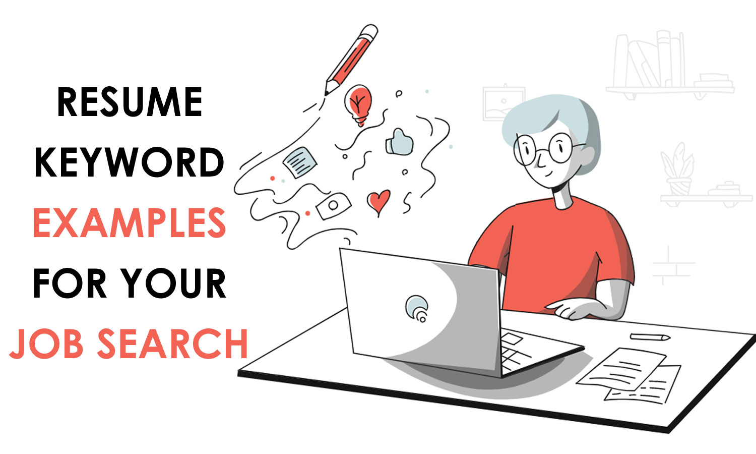 Resume Keyword Examples for Your Job Search - Job Nexus